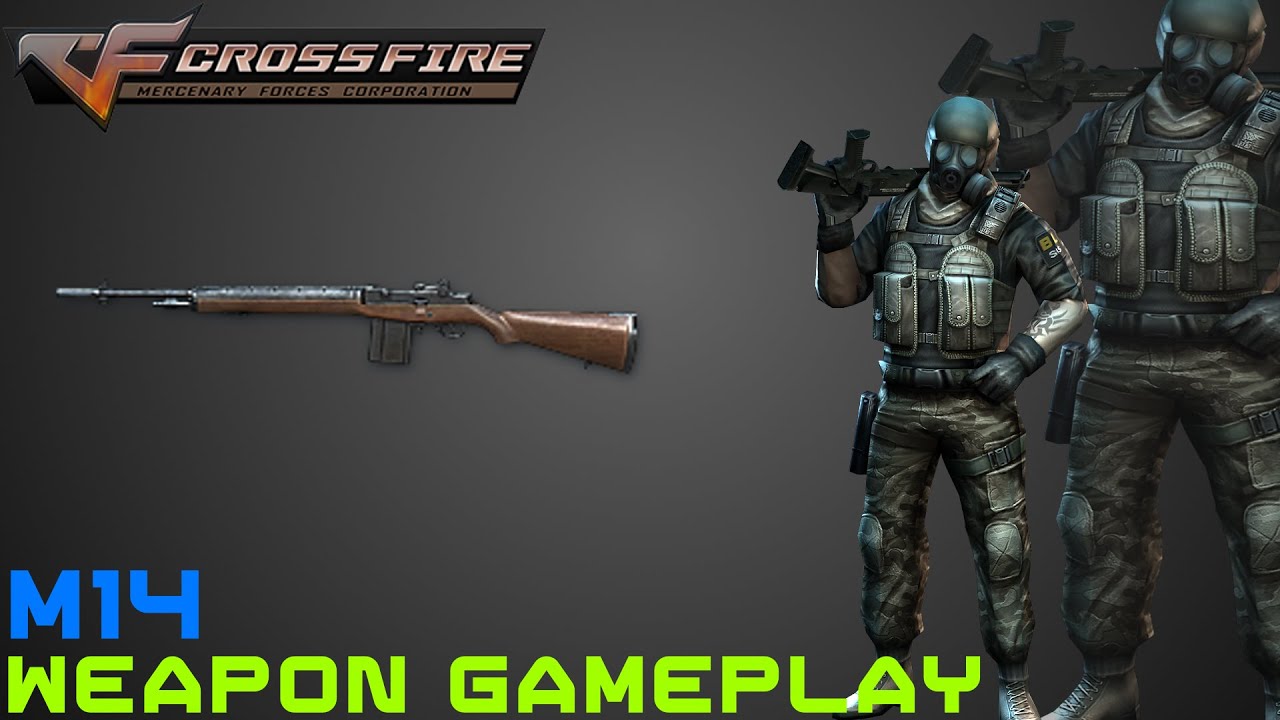 CrossFire PH : M14 Gameplay ☆ - YouTube
