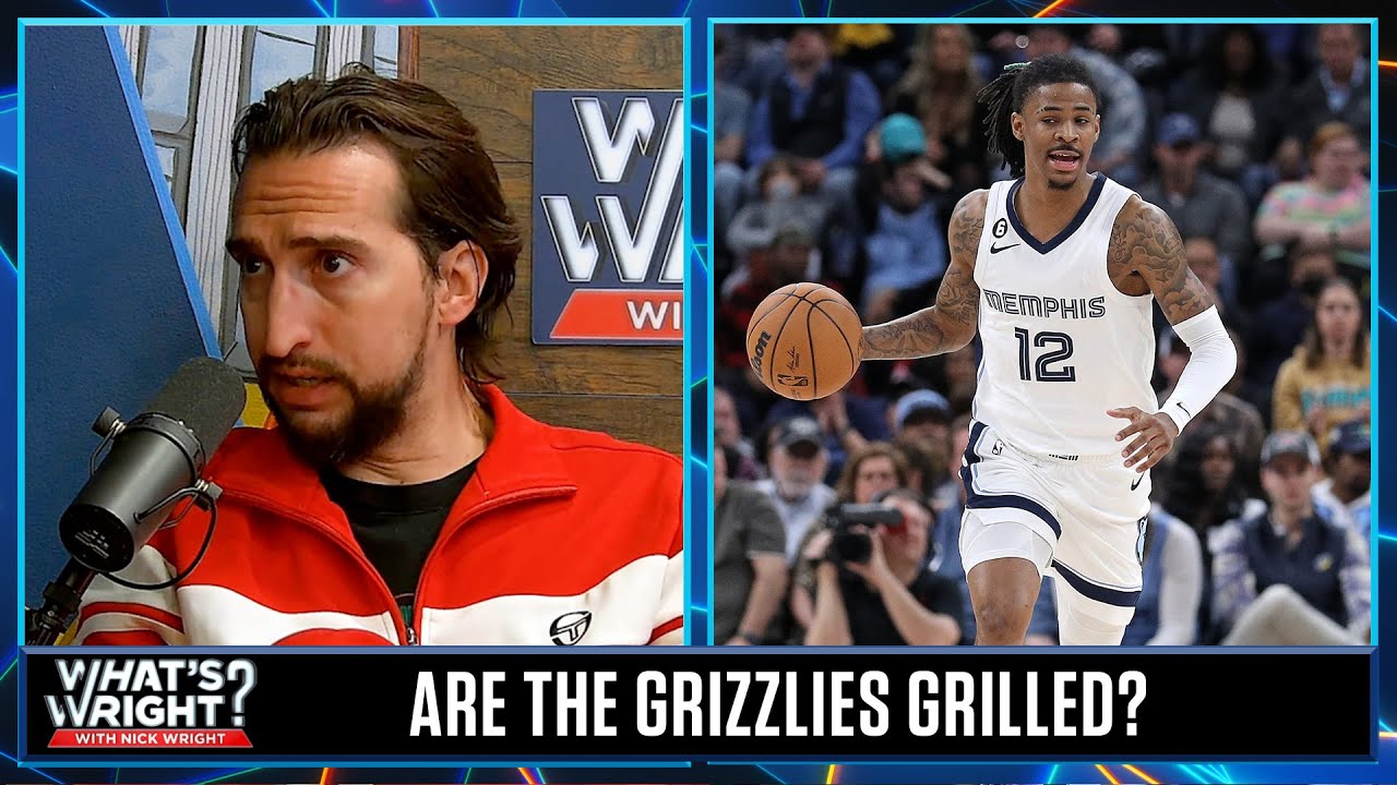 Nick says Grizzlies should chill out, not freak out, despite Ja Morant ...