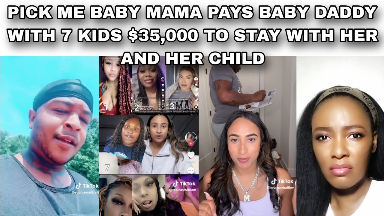 😱 BABY MAMA NUMBER 7 PAYS HER BABY DADDY TO PICK HER AND HER CHILD OVER ...