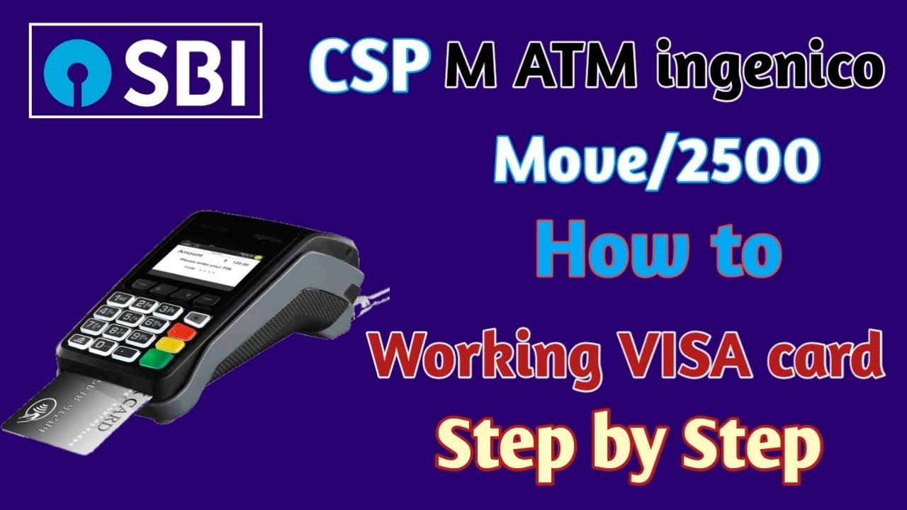 SBI CSP I SBI KIOSK I Ingenico Move 2500 M ATM I Ingenico Move 2500 M ...