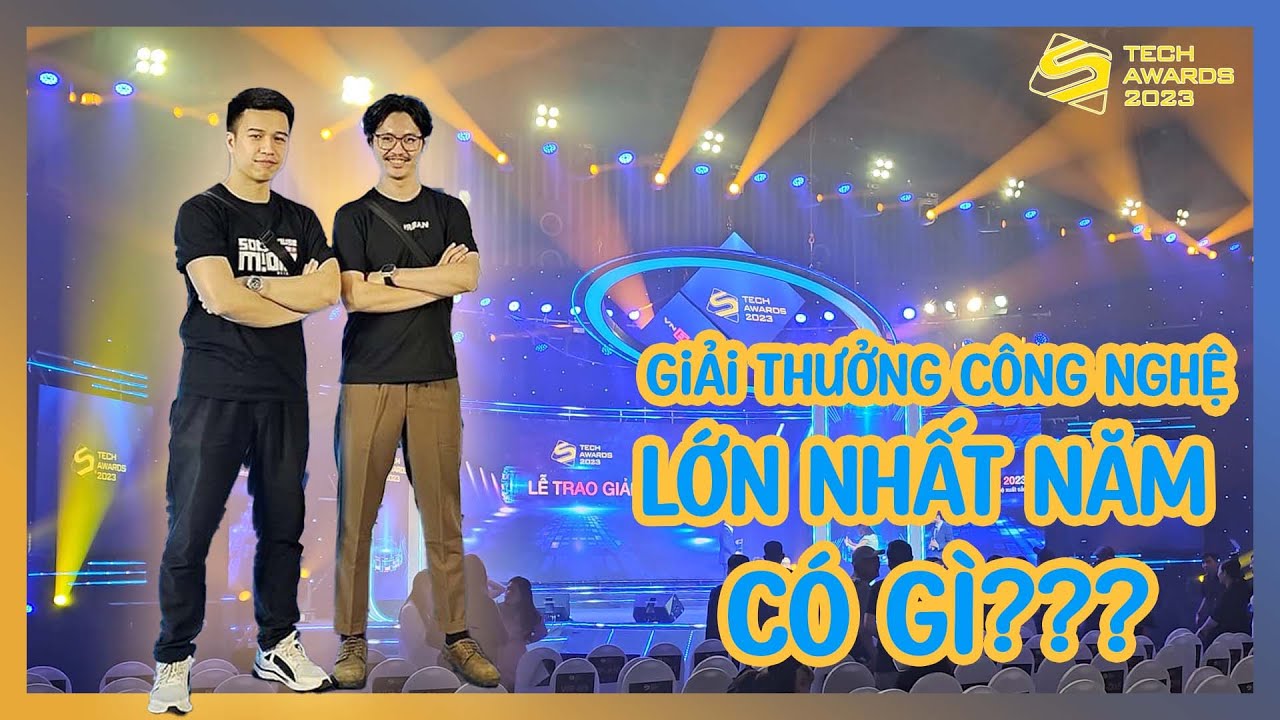 Review Tech Awards 2023 Cùng Sơn Râu @wise_tech - YouTube