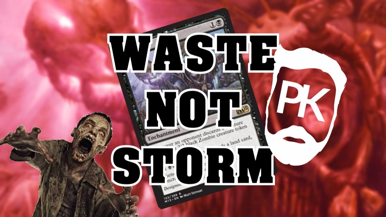 MTG Waste Not Storm in Modern - "Waste Not, Want Not!" - YouTube