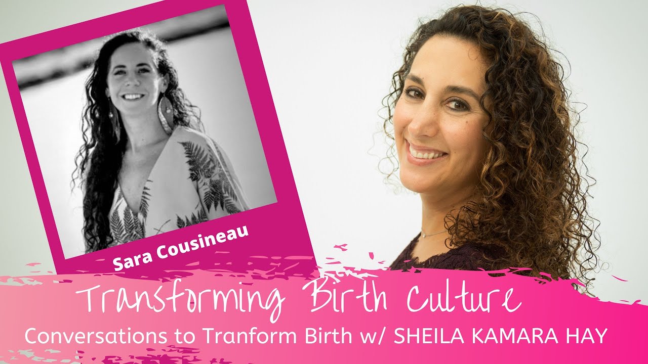 Transforming Birth Culture around the World - YouTube