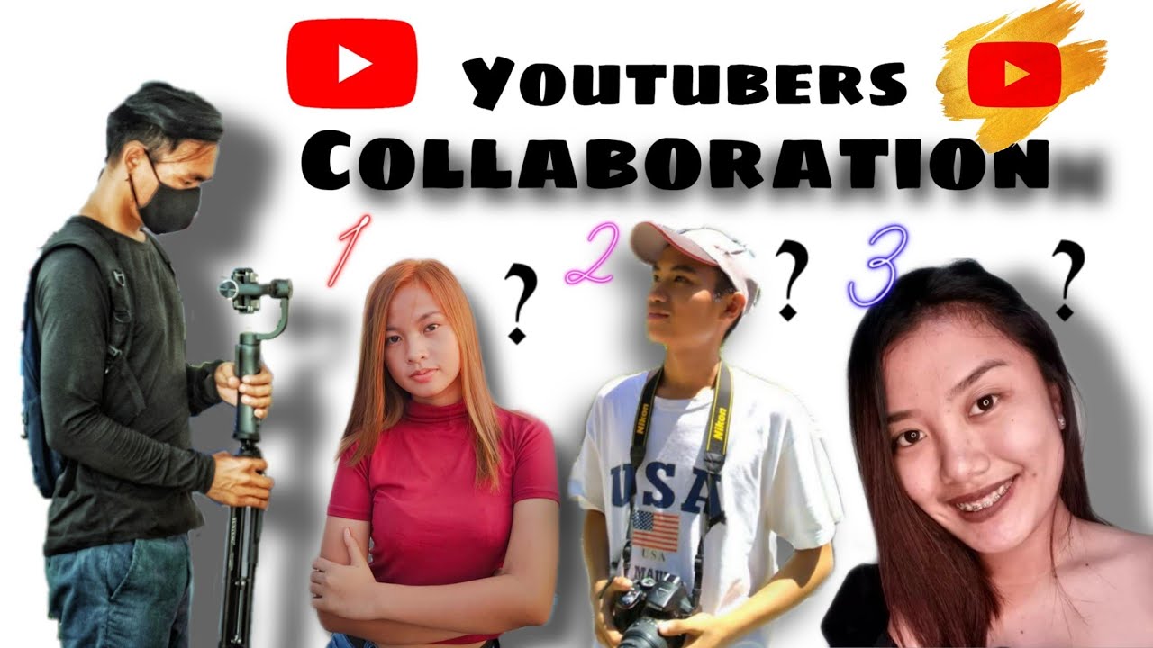 COLLABORATE with fellow YOUTUBERS - YouTube