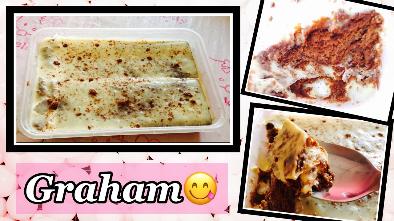 Paano Gumawa Ng Graham | Easy Recipe | WITHOUT MANGO - YouTube