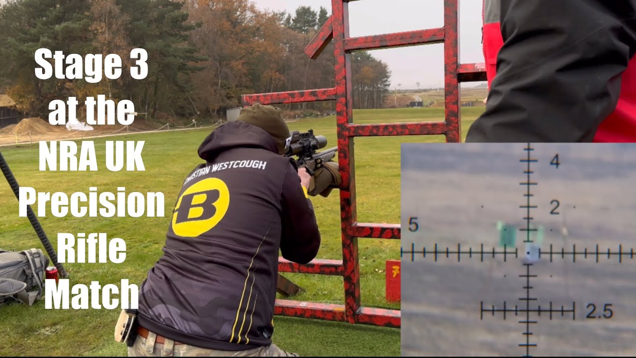 NRA UK Precision Rifle Match | Stage 3 Going around the prop | 02.12.23 ...