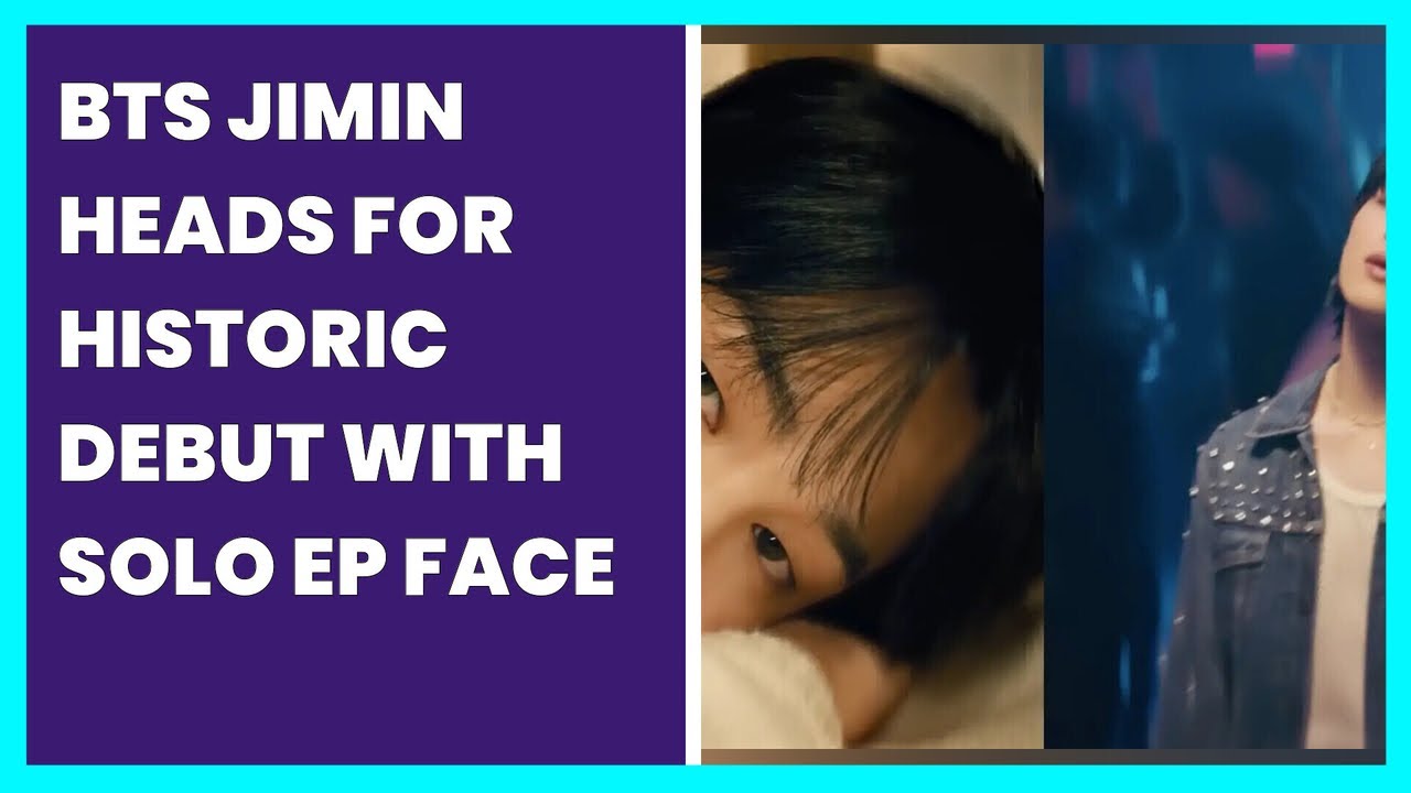 BTS JIMIN HEADS FOR HISTORIC DEBUT WITH SOLO EP FACE - YouTube