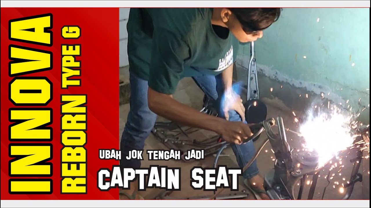 INNOVA REBORN TYPE G UBAH JOK TENGAH JADI CAPTAIN SEAT - YouTube