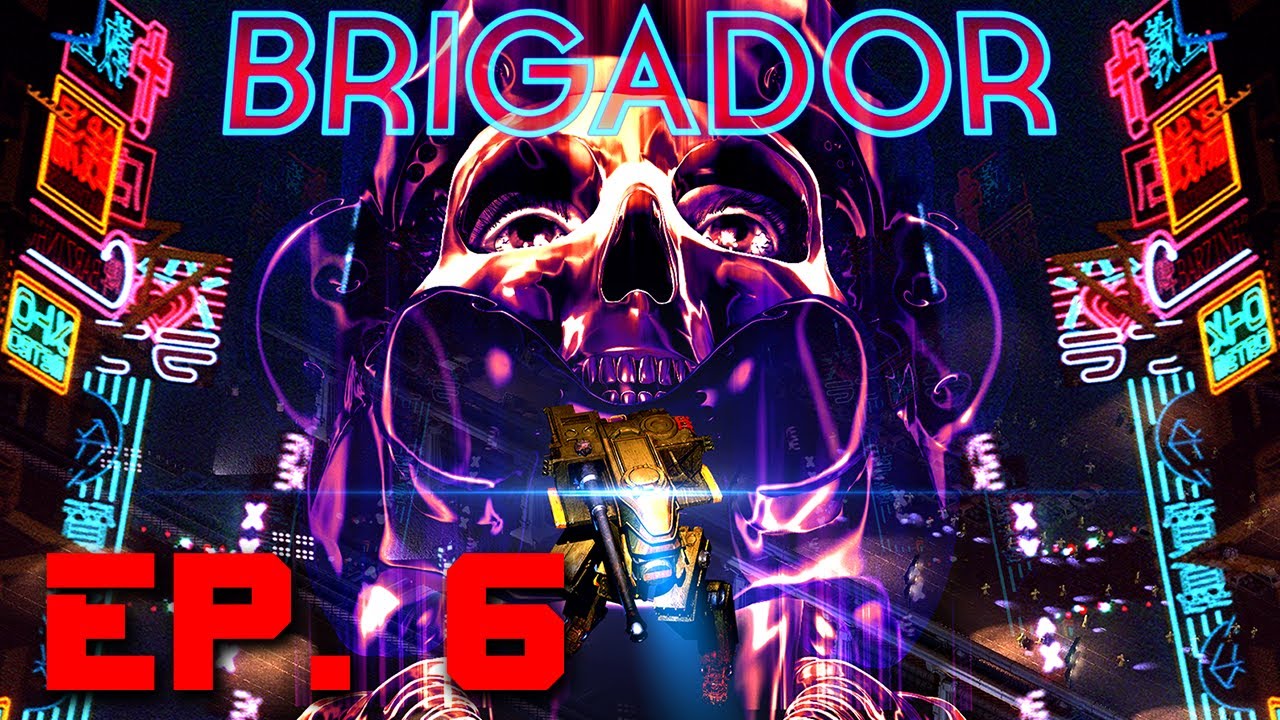 The Mongoose - Brigador Gameplay Ep. 6 - YouTube