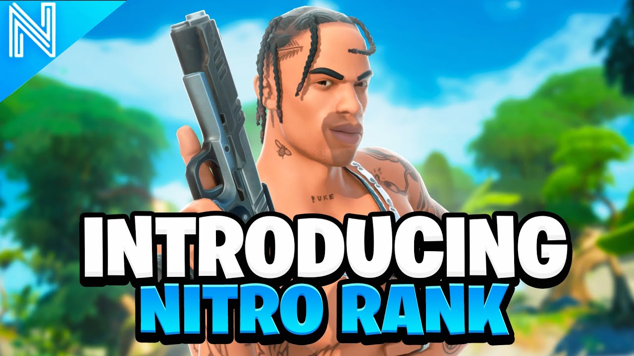 Introducing Nitro Rank! [ Fortnite Montage ] - YouTube