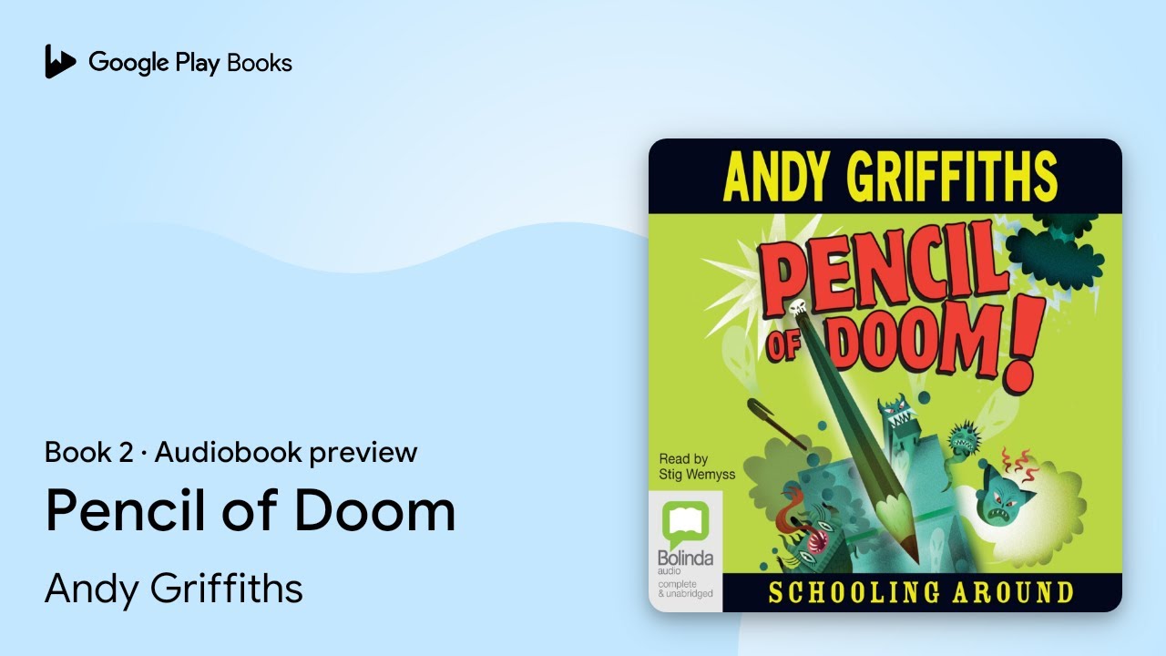 Pencil of Doom Book 2 by Andy Griffiths · Audiobook preview - YouTube