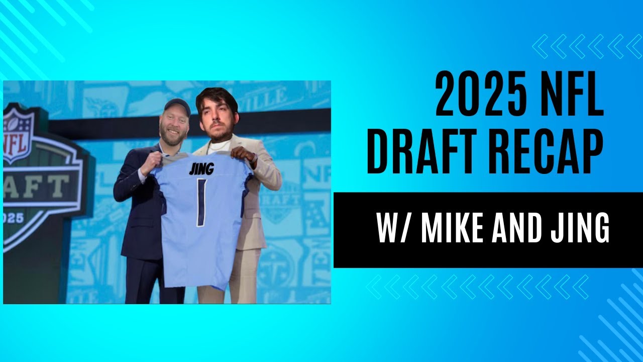 2025 NFL Draft Recap - Winners and Losers of the Draft - YouTube