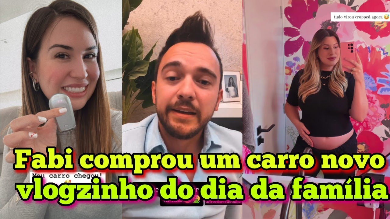 Fabi comprou um carro novo e já chegou, Niina mostrou tudo que comprou ...