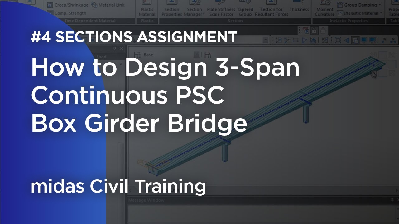How to Design 3 Span Continuous PSC Box Girder Bridge #4 Sections ...