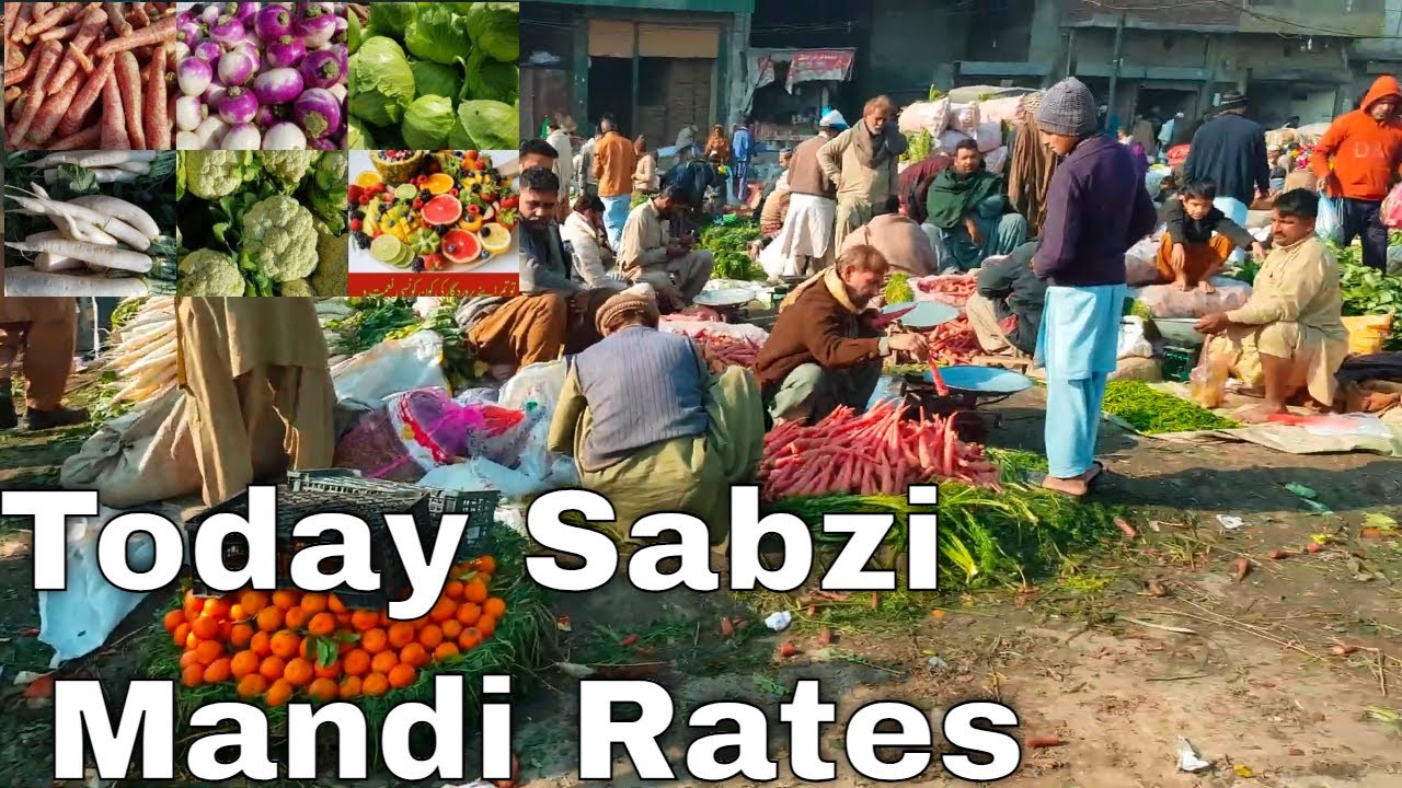 Sabzi Mandi Business in Pakistan | Today Sabzi Mandi Rates in Lahore ...
