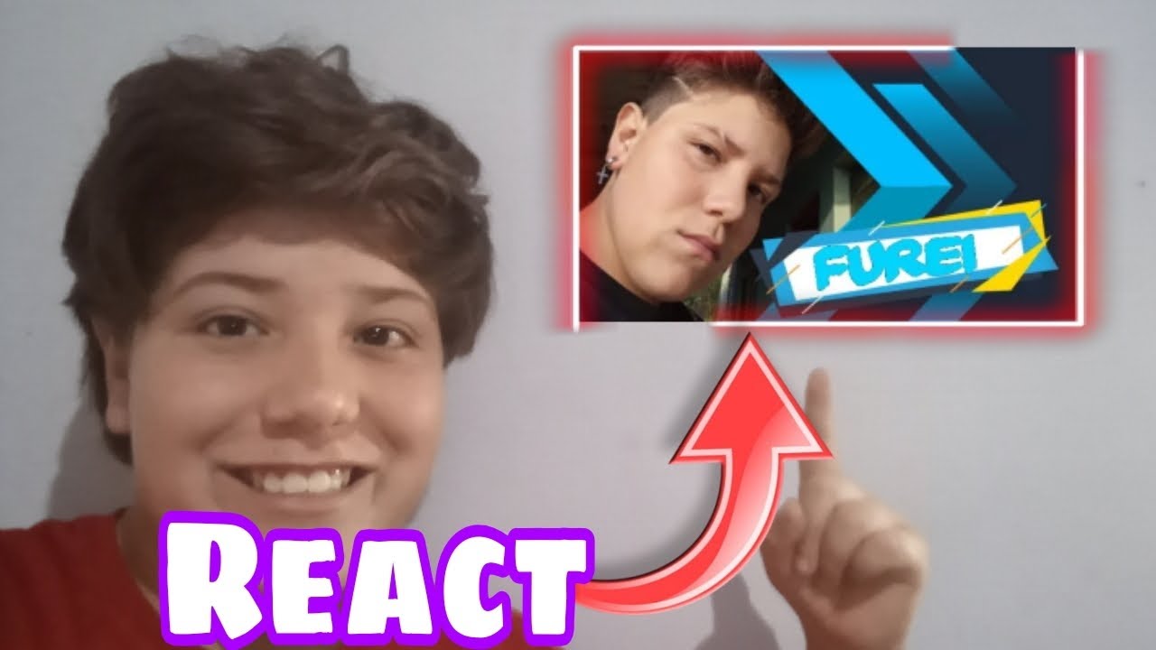 React do primeiro vídeo do canal!! - YouTube