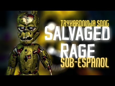 SCRAPTRAP SONG (SALVAGED RAGE) SUB-ESPAÑOL / TRYHARDNINJA - YouTube