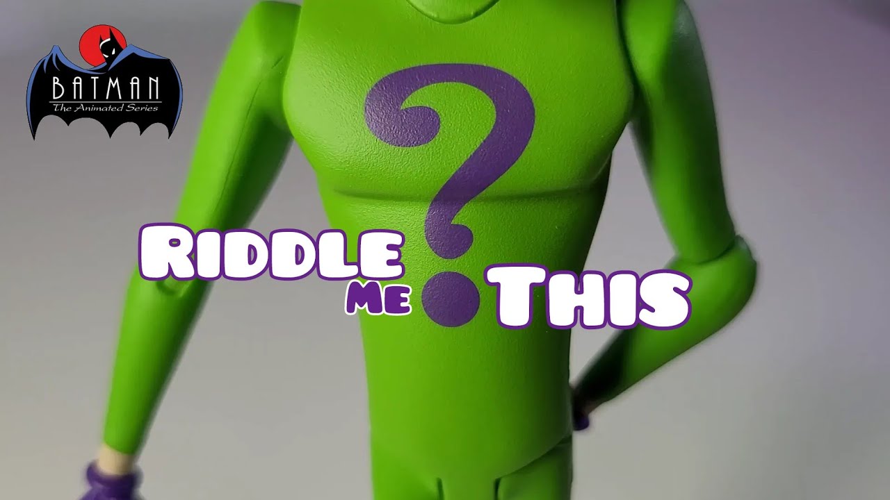 The Riddler Unboxing- Batman The Animated Series/ The New Adventures ...