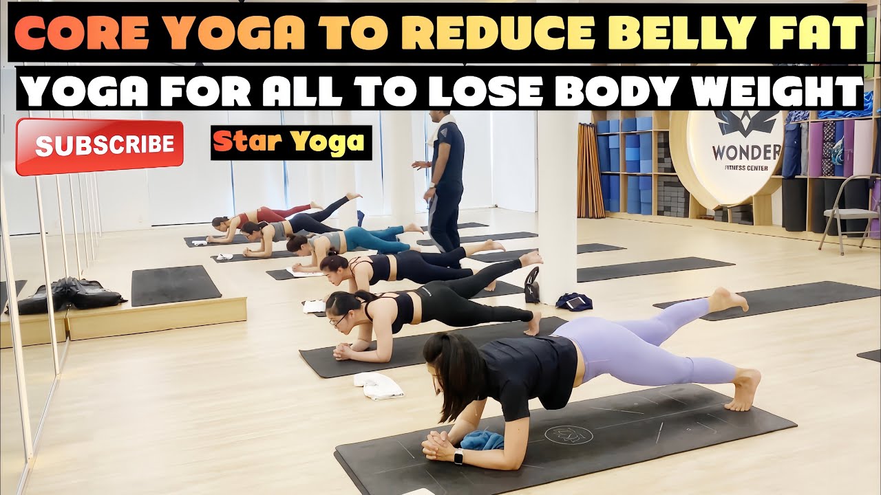 Core yoga to reduce Belly Fat | Star yoga | Tập Yoga Việt Nam - YouTube