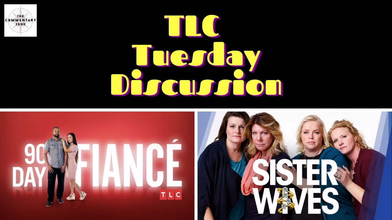 TLC: TLC Tuesdays Discussion - YouTube