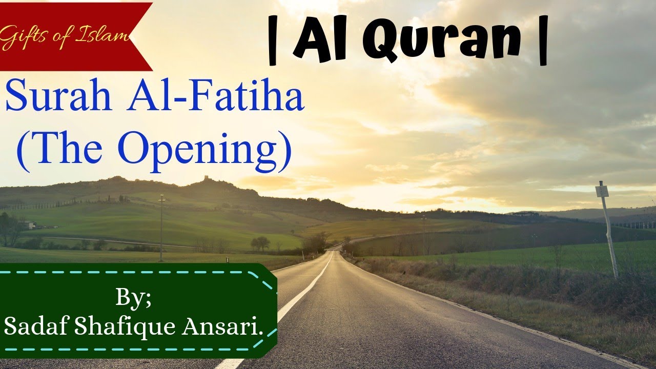 Dua- Surah Al Fatiha By Sadaf Shafique Ansari - YouTube