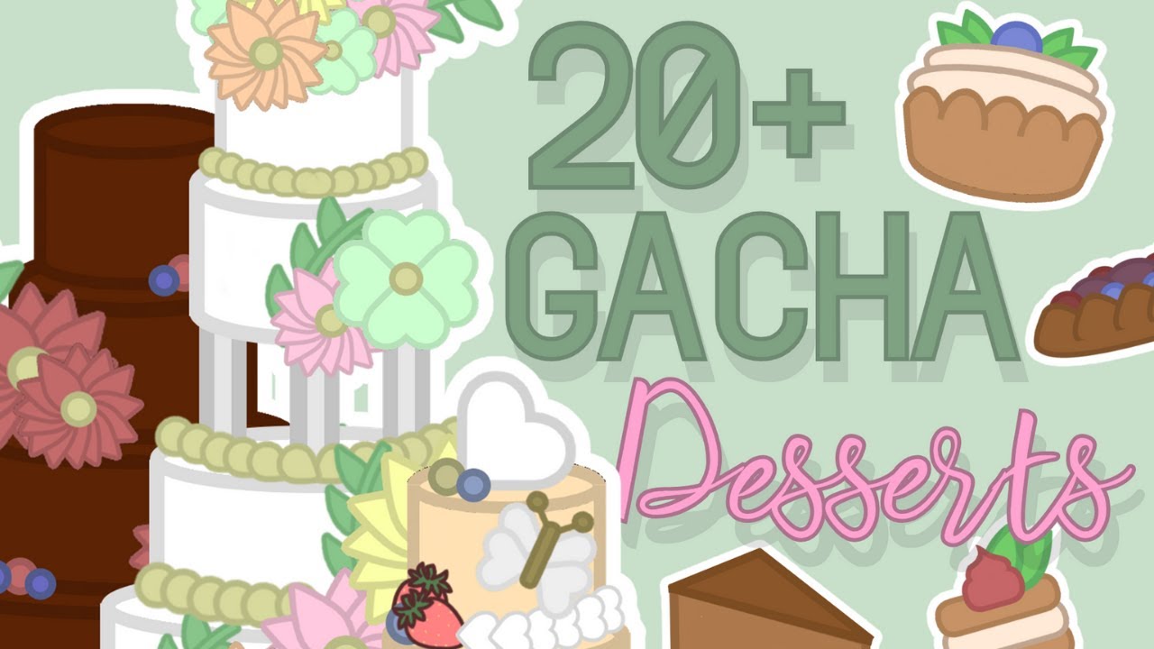 20+ Pastries/Desserts for Gacha 🍰 | 🎀ItsPony! | Downloads/Timestamps In ...