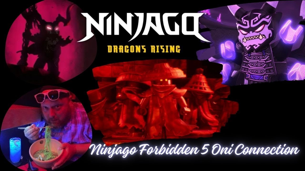 Ninjago Dragons Rising Forbidden 5 Oni Connection!!!!! - YouTube