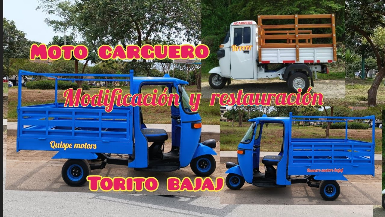 modificación y restauración torito bajaj 2 y 4 tiempos / moto carguero ...