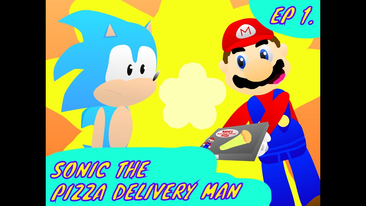Sonic and Tails Mayhem Episode 1: Sonic the Pizza Delivery Man! - YouTube