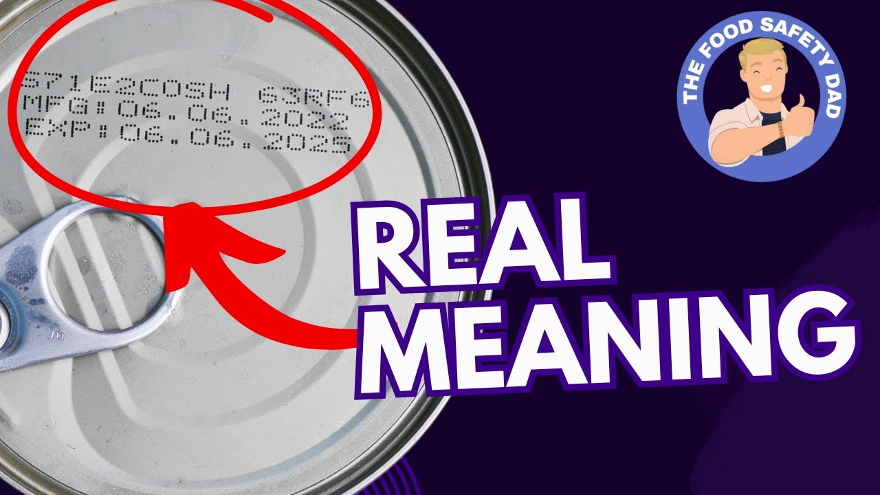 Food Expiration Dates Explained - Food Safety Expert - YouTube