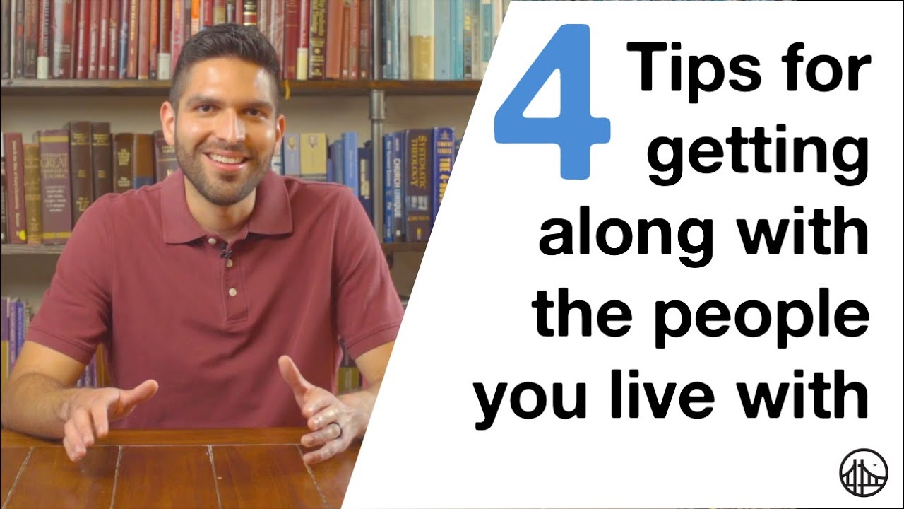 4 Tips for Getting Along with the People You Live with - YouTube