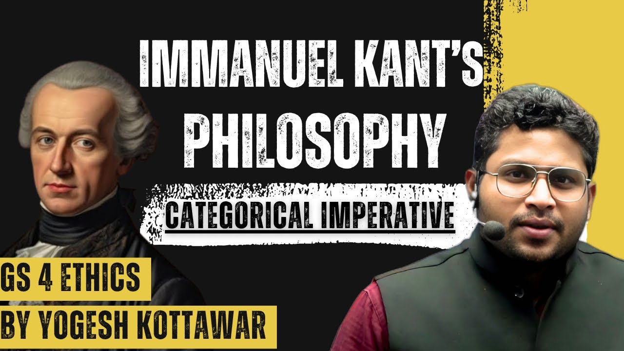 Immanuel Kant’s Categorical Imperative | Explained for UPSC Ethics ...