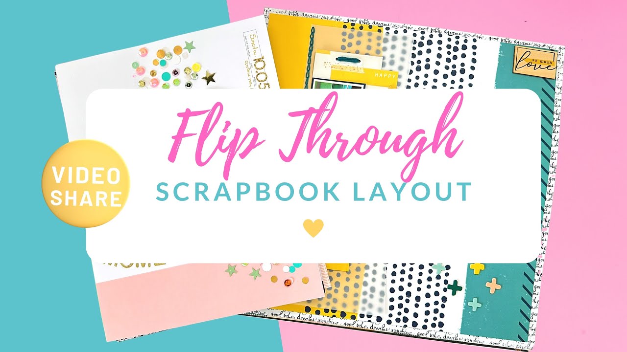 Flip Through Scrapbook Layout Pages | Scrapbook Layout Ideas ...