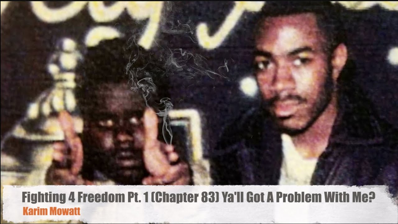 Fighting 4 Freedom Pt. 1 (Chapter 83-85) Ya'll Got A Problem With Me? # ...