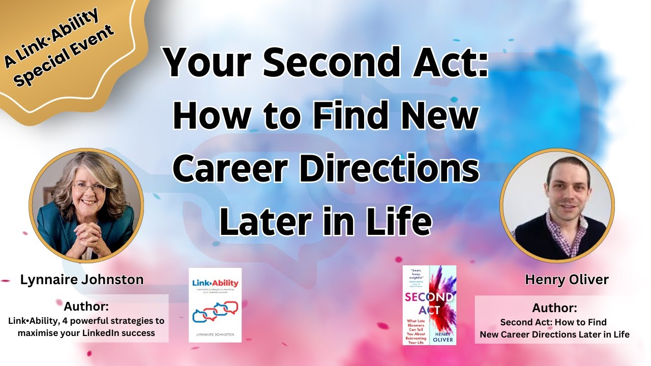 Your Second Act: How to find new career directions later in life with ...