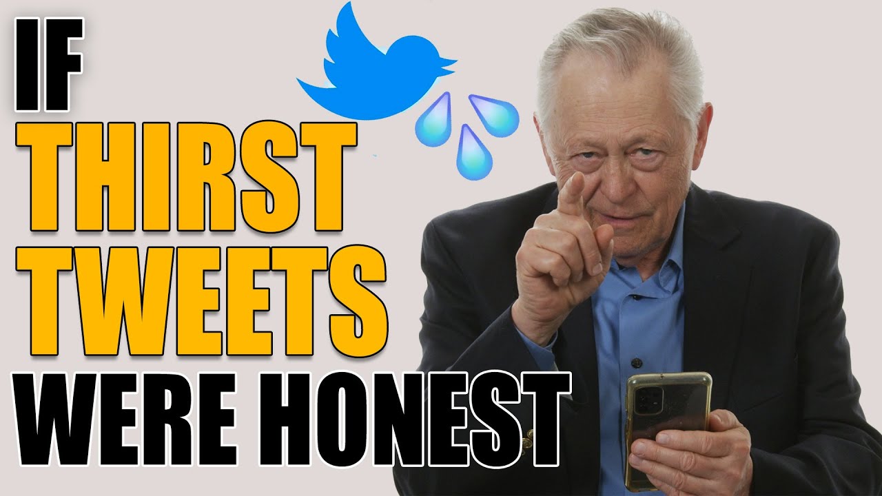 If Thirst Tweets Were Honest | Honest Ads (Twitter, Buzzfeed) - YouTube