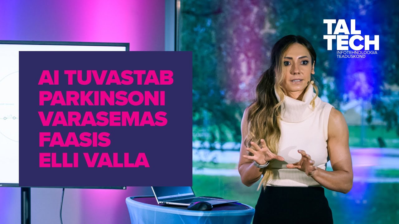 Elli Valla: AI tuvastab Parkinsoni tõve varasemas faasis - YouTube