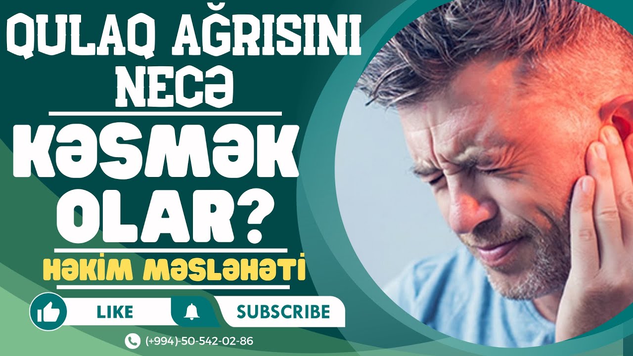 Qulaq ağrısını necə kəsmək olar? - YouTube