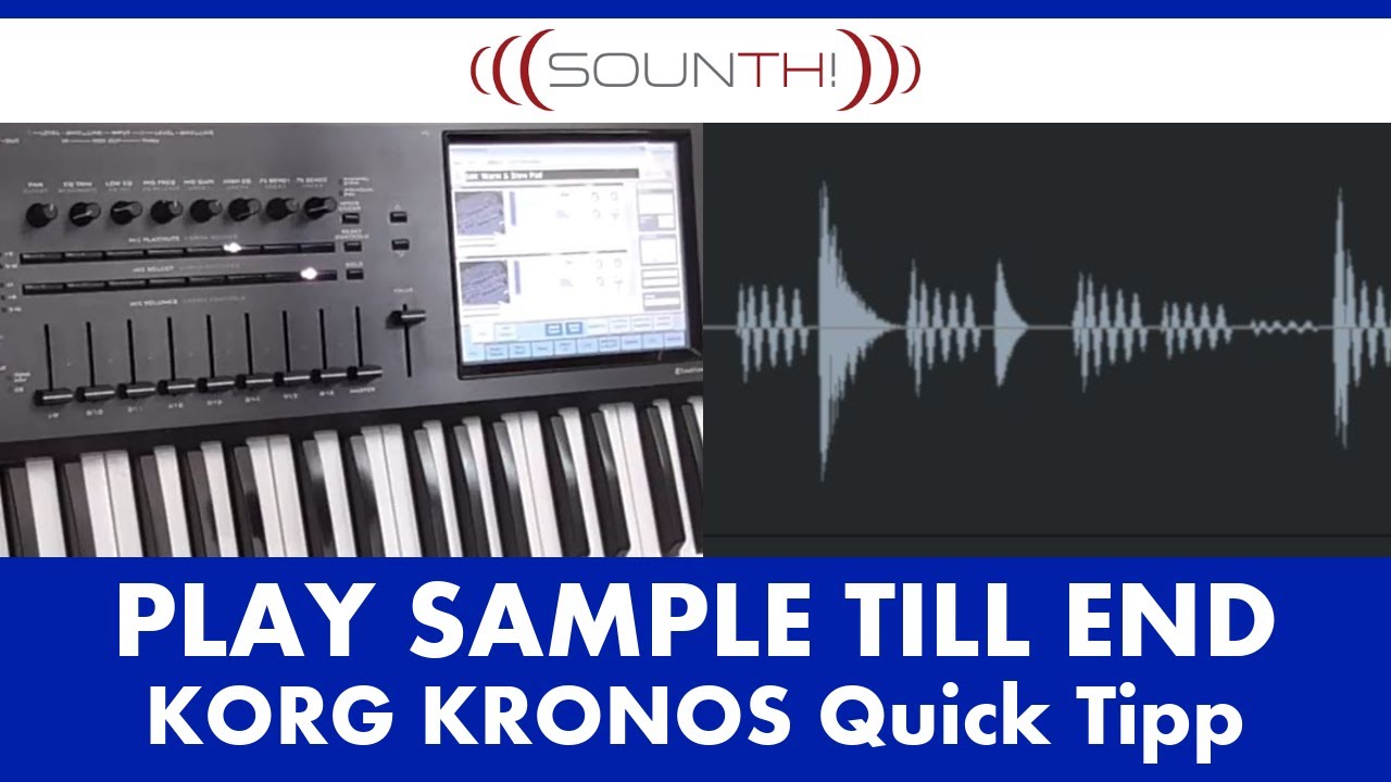 Korg Kronos Sample Plays Till End - Quick Tipp - YouTube