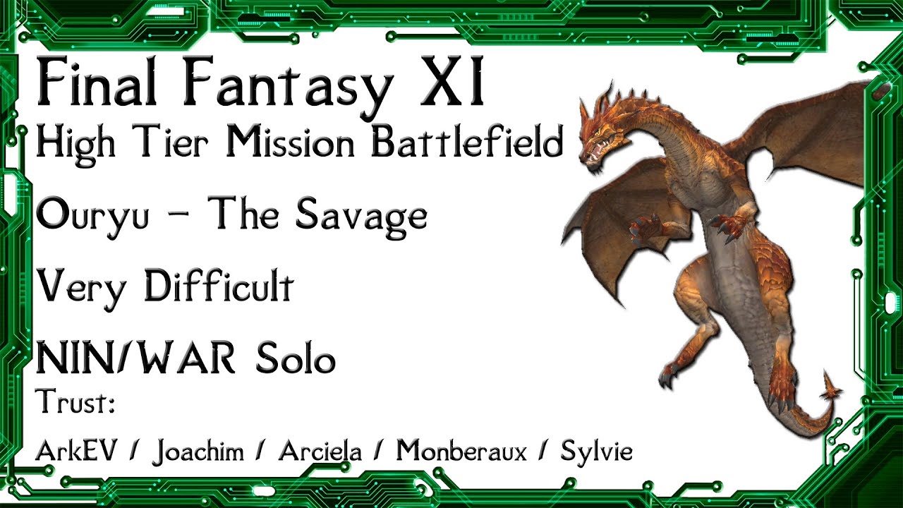 FFXI The Savage Ouryu Very Difficult Solo w/ Trust - YouTube