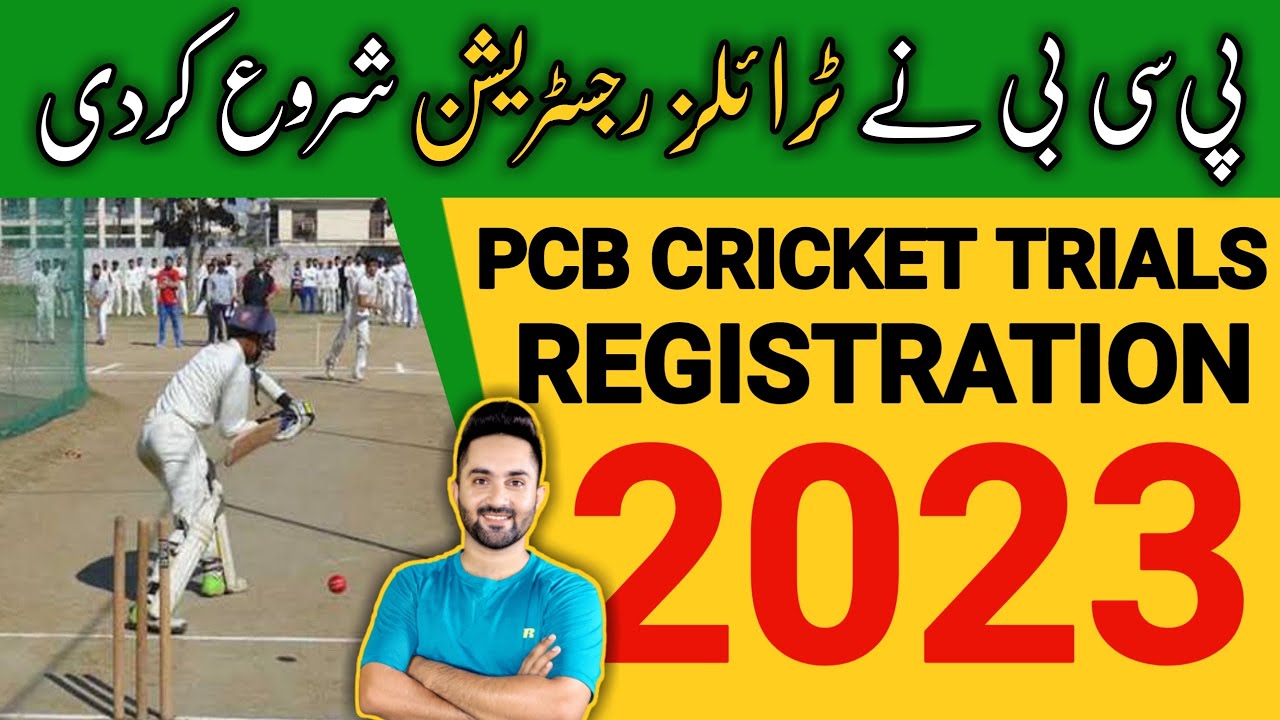 Pcb cricket trials registration 2023 | Pcb cricket trials registration ...