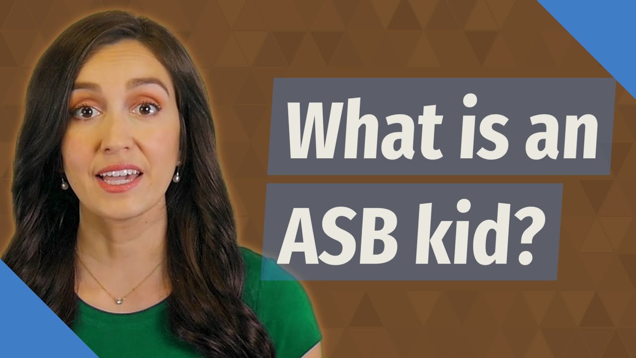 What is an ASB kid? - YouTube