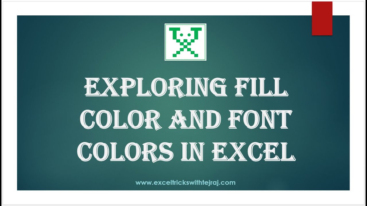 Exploring Fill Color And Font Colors In Excel YouTube Exploring Fill Color And Font Colors In Excel YouTube