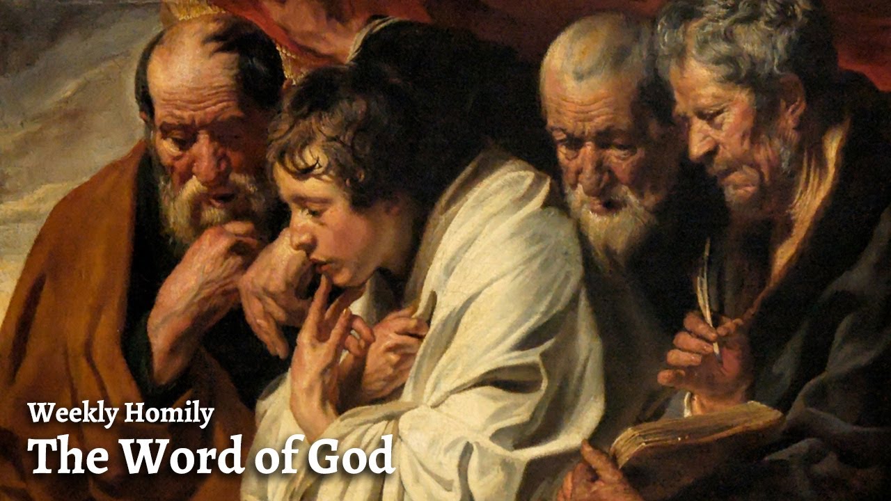 The Word of God | Weekly Homily - YouTube