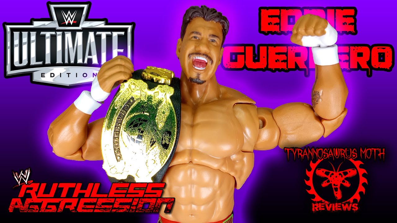 WWE Ultimate Edition Ruthless Aggression 1 Eddie Guerrero figure review ...