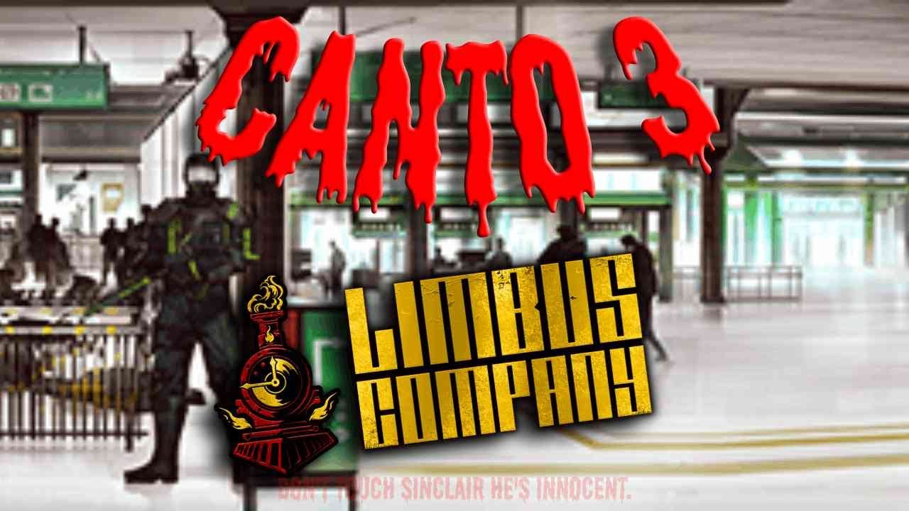 [Stream-Time]: Limbus Company Canto 3 Blind Playthrougu [PART 1/3 ...