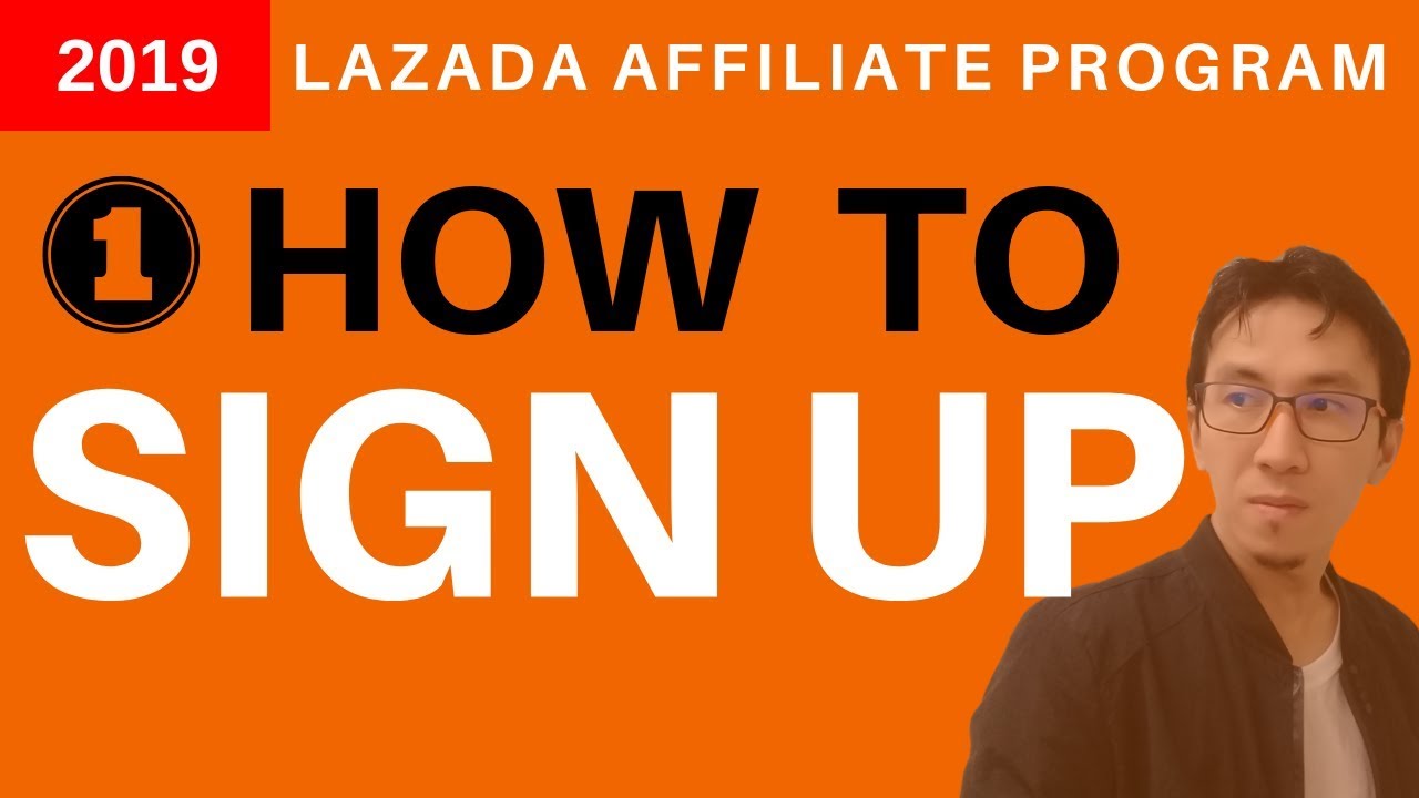 Lazada Affiliate Program :: How To Sign Up (Tagalog - English) - YouTube