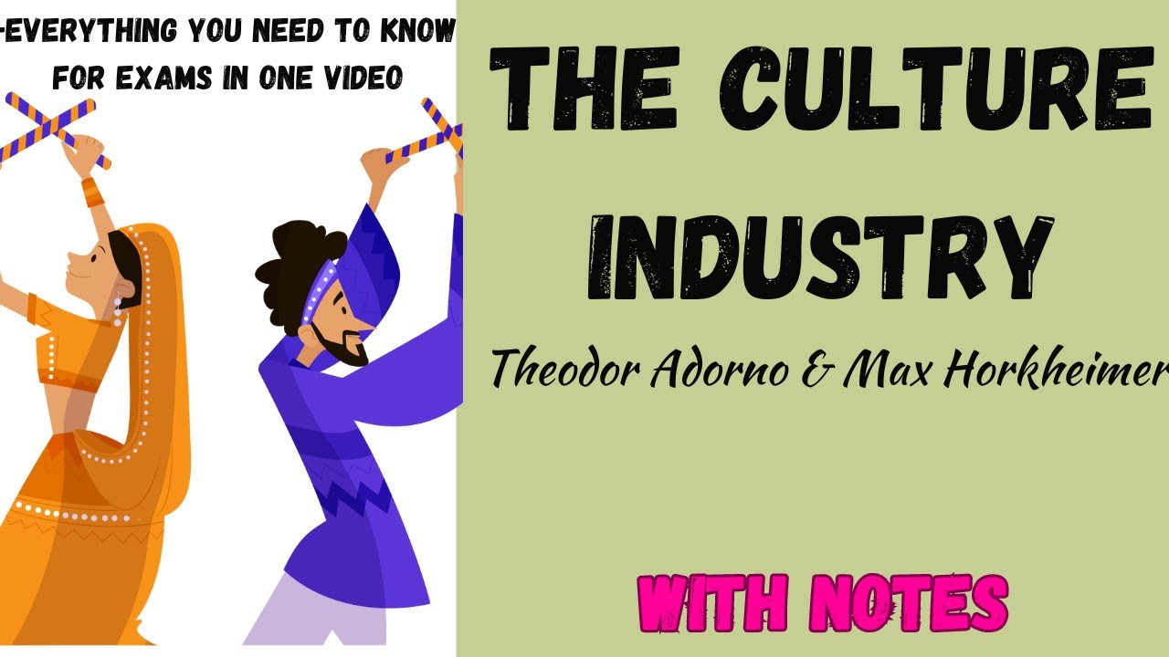 The culture Industry||Theodor Adorno & Max Horkheimer||Explanation in ...