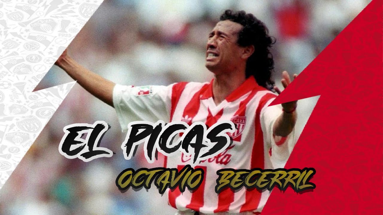 NECAXA - "El Picas" Octavio Becerril - YouTube