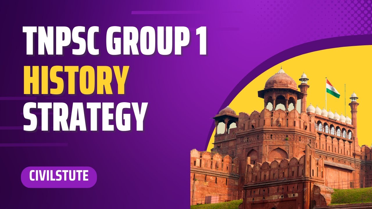 TNPSC Group 1 | History Strategy | CivilsTute - YouTube